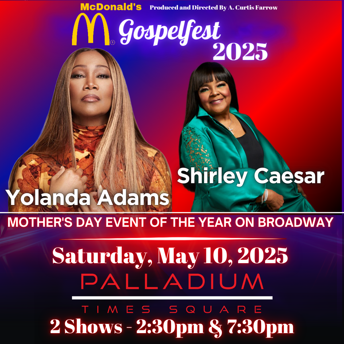 McDonald's Gospelfest 2025 - Produced by A. Curtis Farrow - Palladium ...